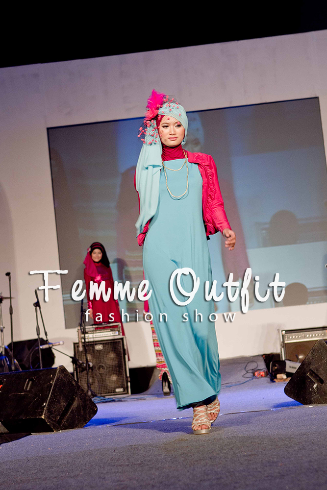 Femme Outfit: Femme Oufit Fashion Show at Muslimah Festival