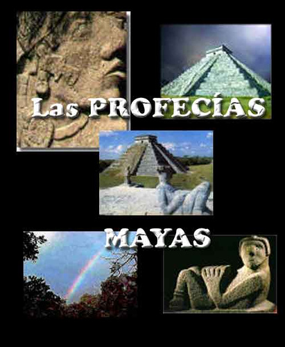 CASTELLANO MARIE POUSSEPIN: LAS PROFECIAS MAYAS