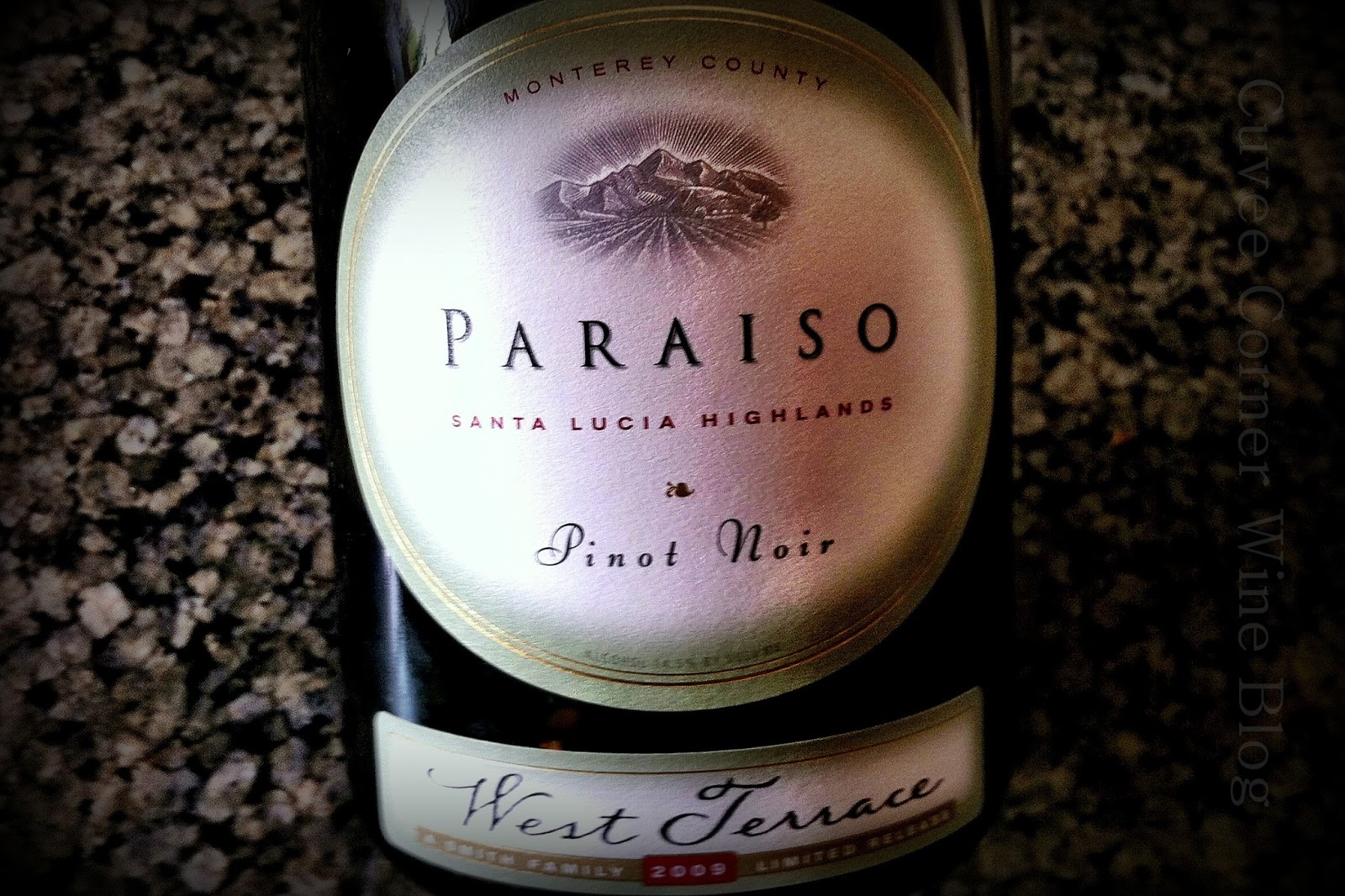 Wine of the Week: 2009 Paraiso West Terrace, Santa Lucia Highlands