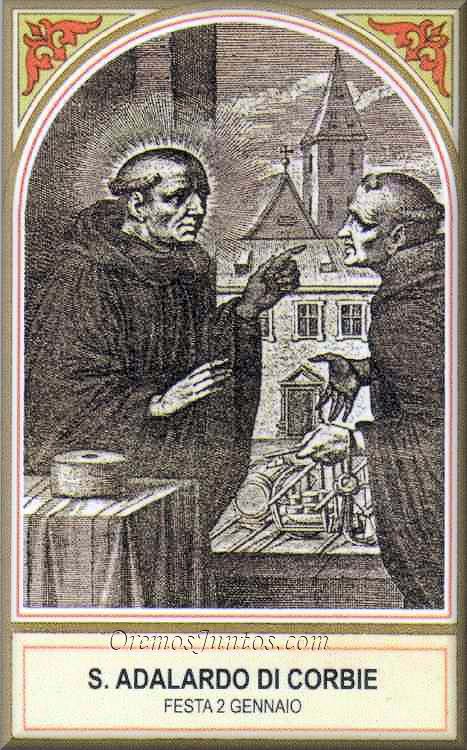 Vidas Santas: San Adalardo de Corbie, Abad