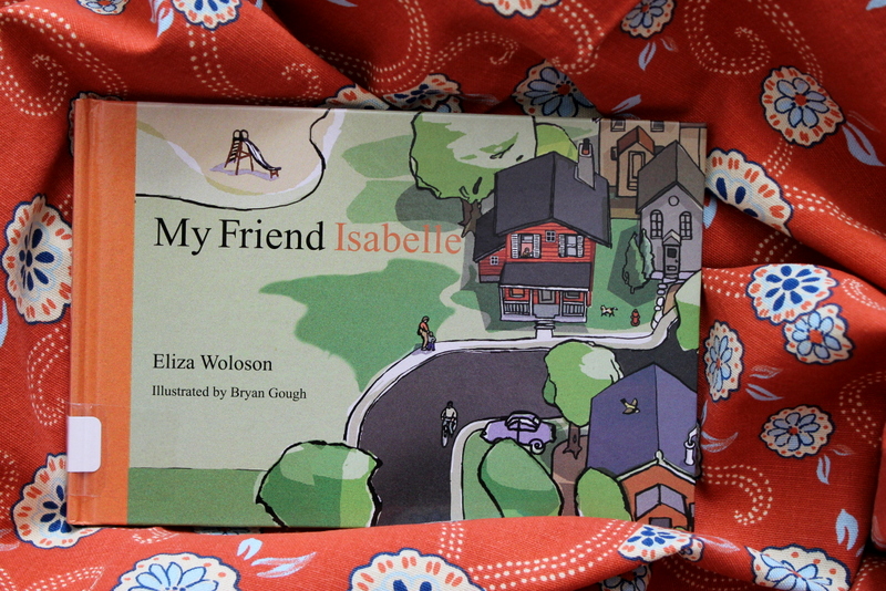 Books and Umbrellas: My Friend Isabelle by Eliza Woloson & Illus by ...