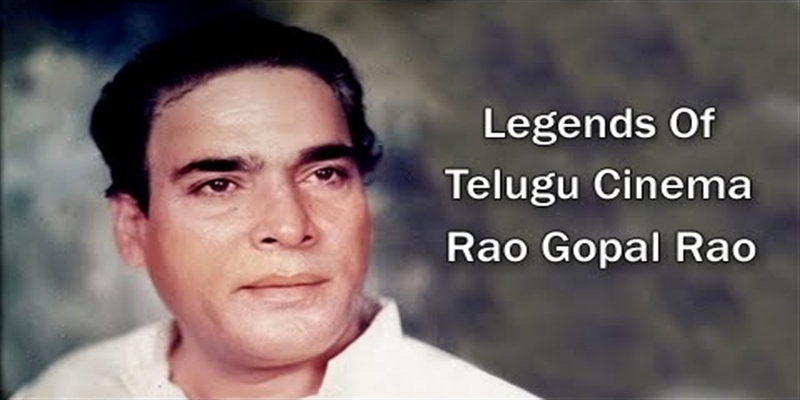 అచ్చతెలుగు సినీ దుష్ట దుర్మార్గుడు – రావుగోపాలరావు - అచ్చంగా తెలుగు