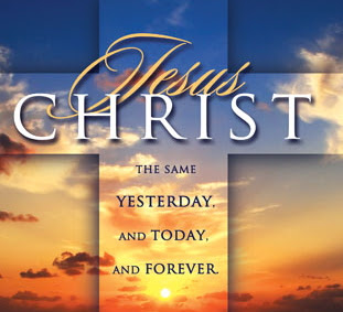 Jesus Christ, The Same Yesterday, Today And Tomorrow - NaijaGists.com ...