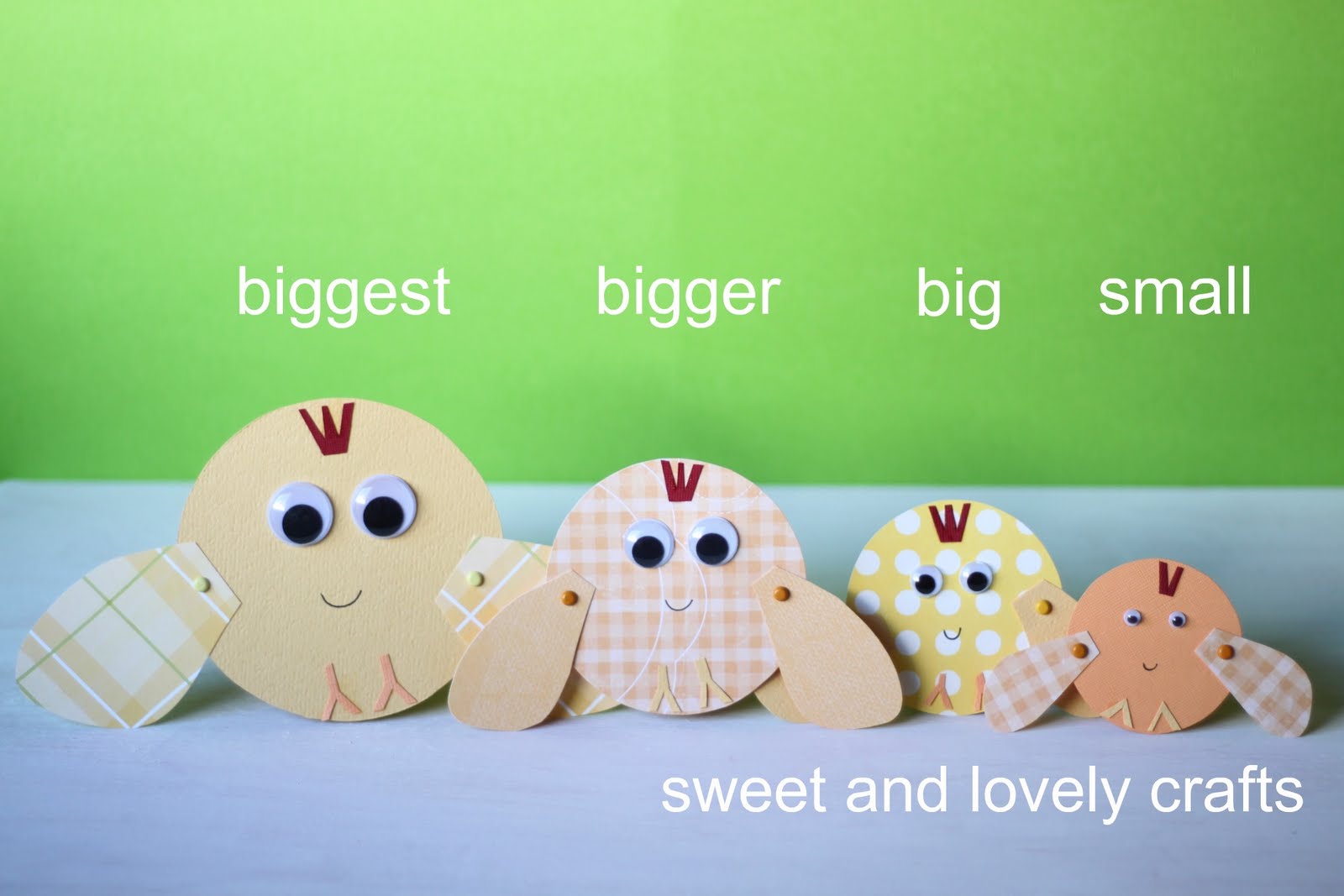 sweet and lovely crafts: big, bigger, biggest chicks