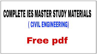 Legit civil engineering: COMPLETE IES MASTER STUDY MATERIAL FREE PDF
