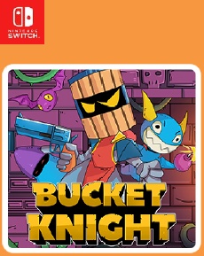 Bucket Knight - Download Game Nintendo