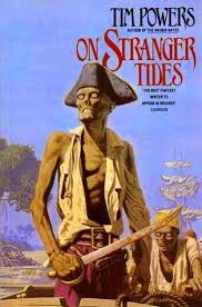 Speculiction...: Review of On Stranger Tides by Tim Powers