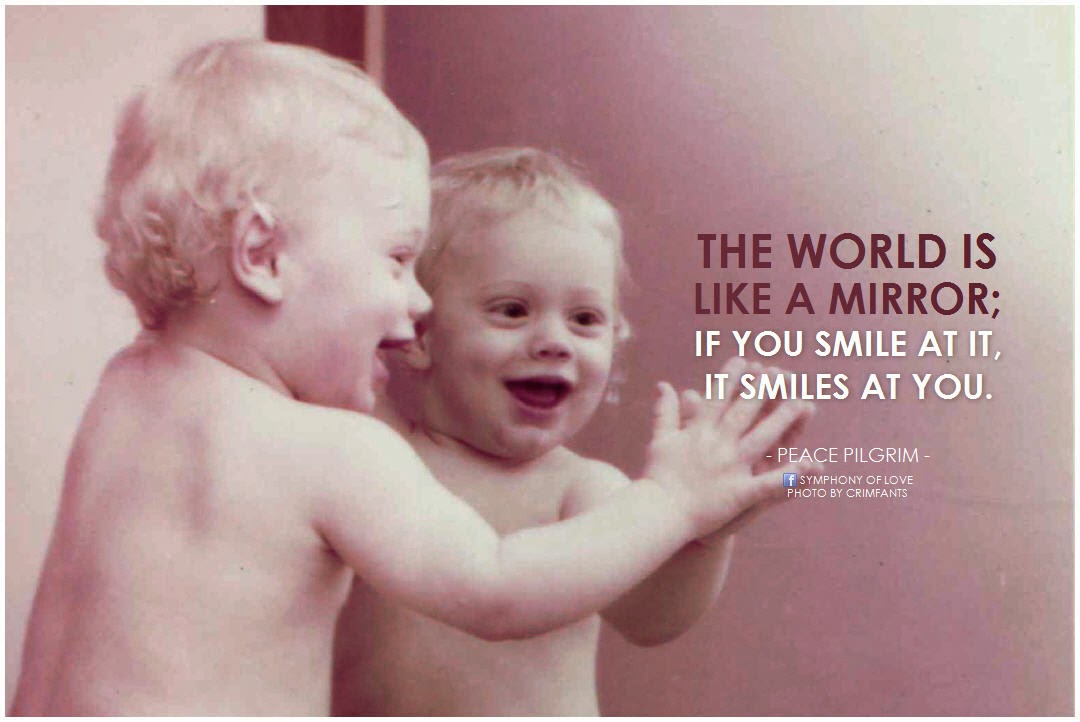 Uncommon Sense: A smile on face of others is a reflection of the one on ...