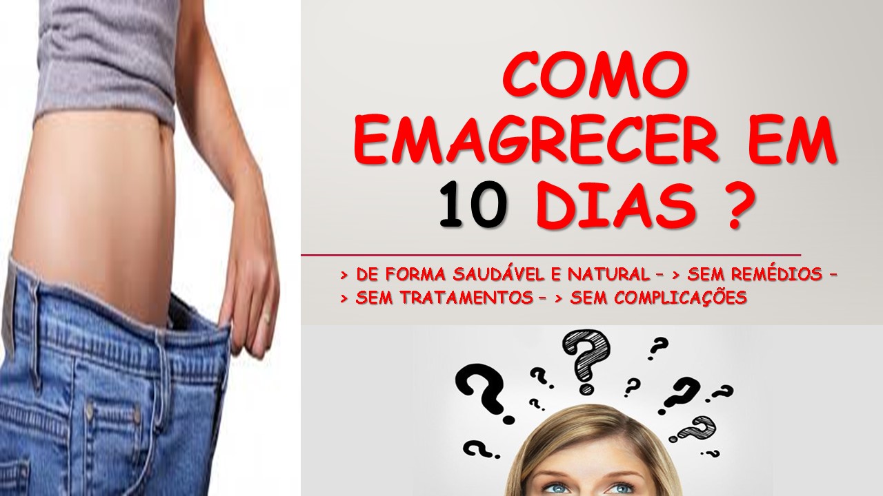 Como Emagrecer Em 10 Dias