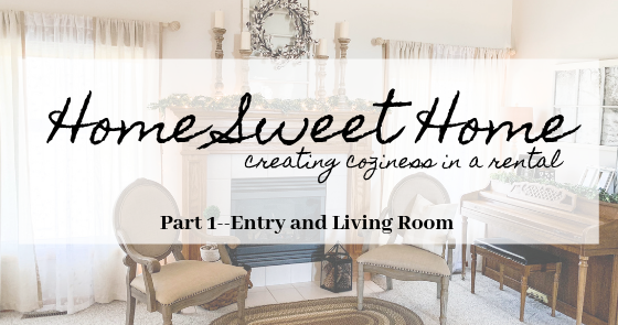 Home Sweet Home--Part 1: Entry and Living Room