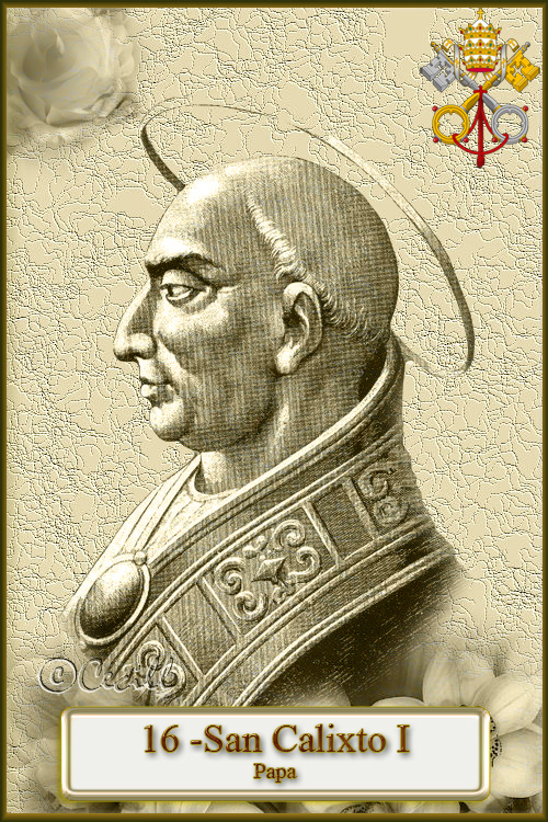 Los Papas, Vicarios de Cristo: San Calixto I, Papa y Mártir