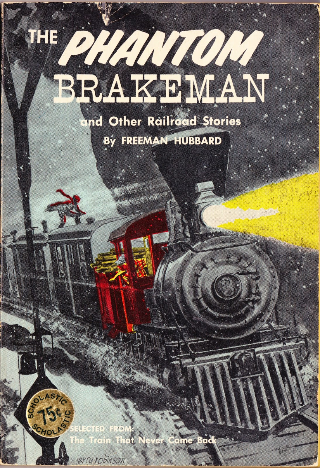 Papergreat: Scholastic Fest: #6, The Phantom Brakeman and Other ...