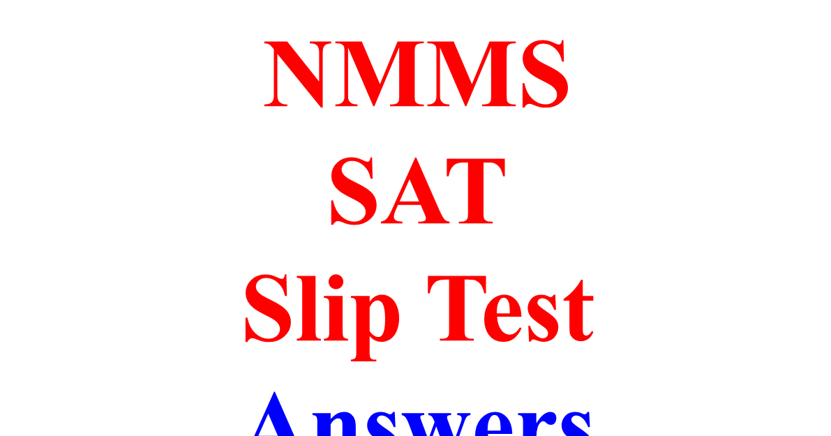 NMMS Exam 2018 SAT Slip Test Time Table Questions 25 TEST nmms-exam-2018-sat-slip-test-time-table-questions-25-test