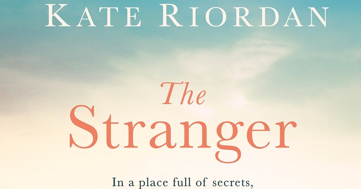 Review: The Stranger by Kate Riordan