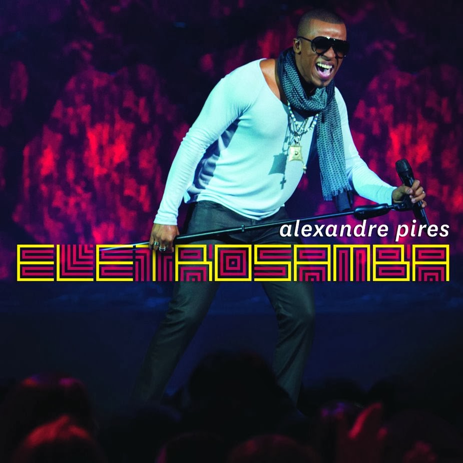 CD Alexandre Pires - EletroSamba (2012) - Pagode Para Ouvir - Ouvir ...