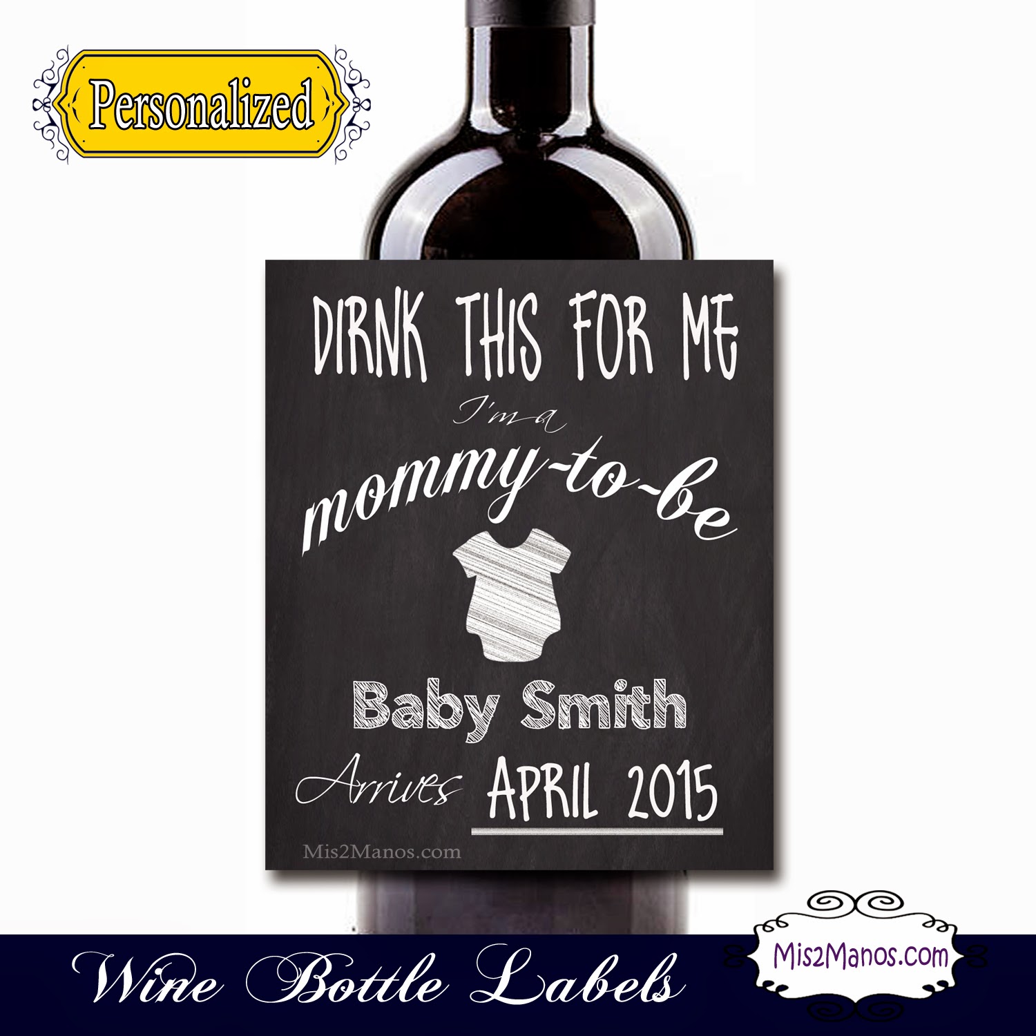 Mis 2 Manos: Made by My Hands: Custom Wine Labels - Pregnancy ...