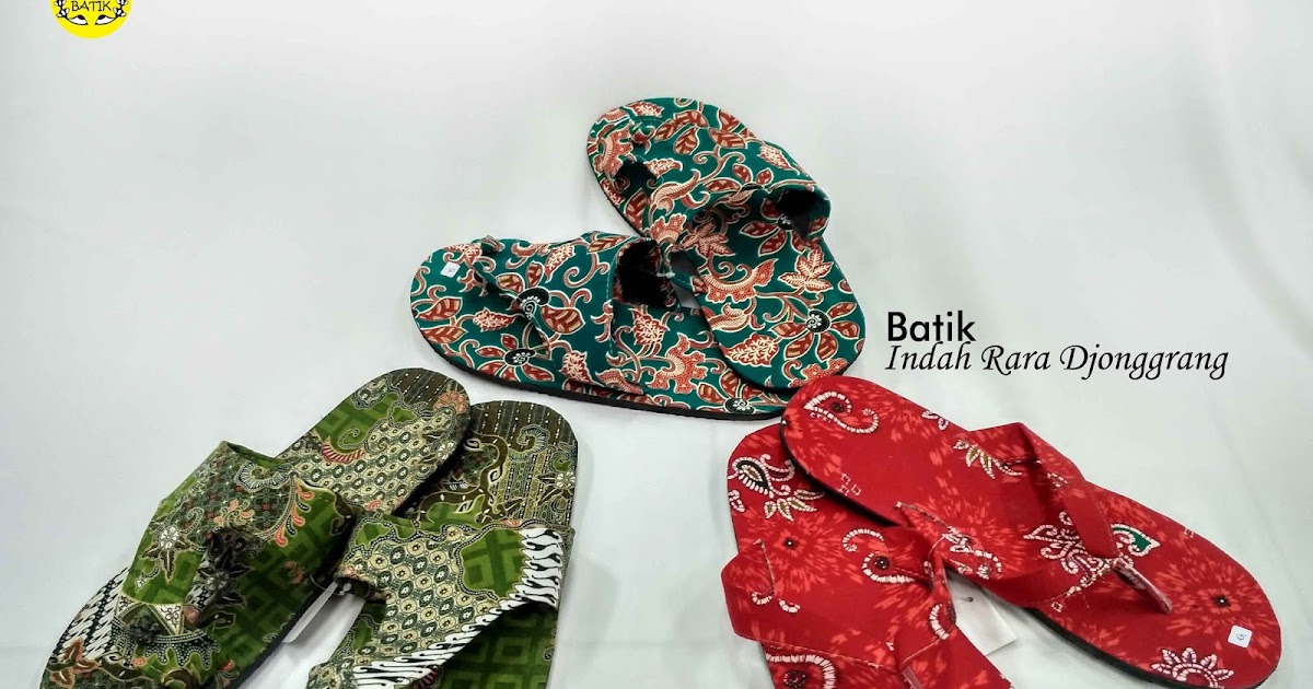 Batik Rara Djonggrang YOGYAKARTA: SANDAL BATIK