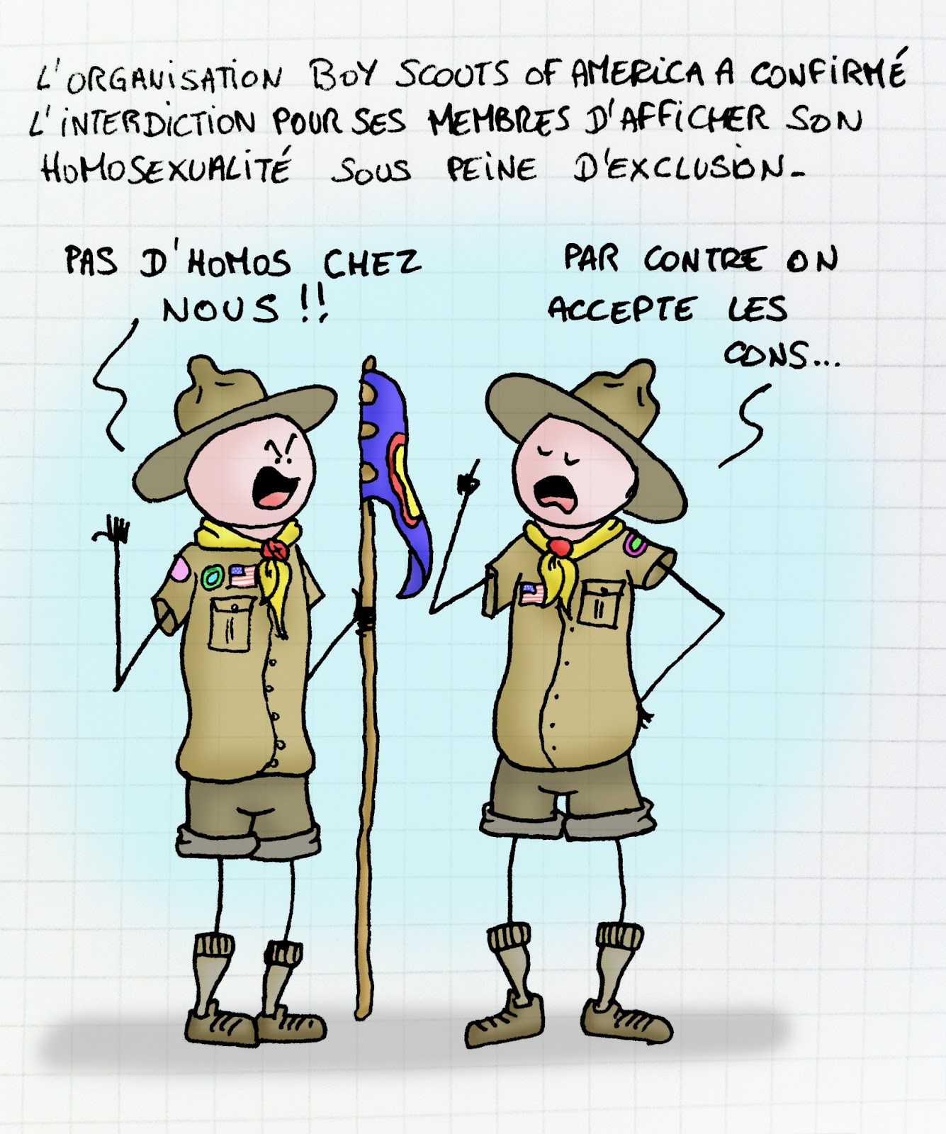 le petit dessin du jour: Scouts toujours....aussi cons...!!