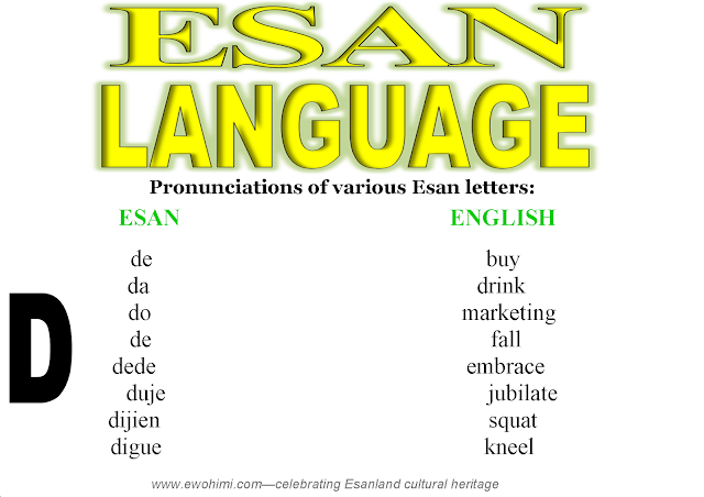 PRONUNCIATIONS OF VARIOUS ESAN LETTERS