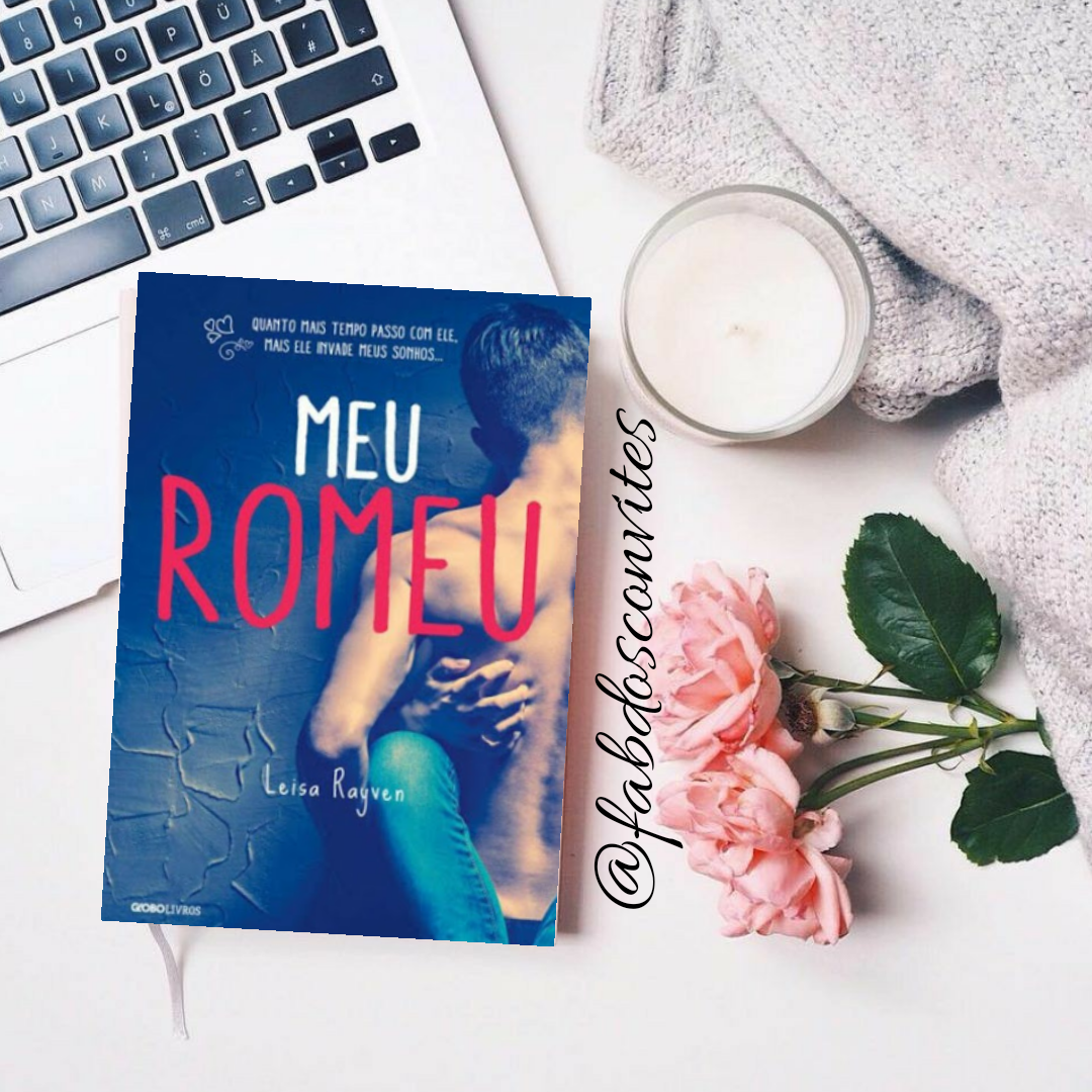 Fábrica dos Convites: #Resenha Meu Romeu #1