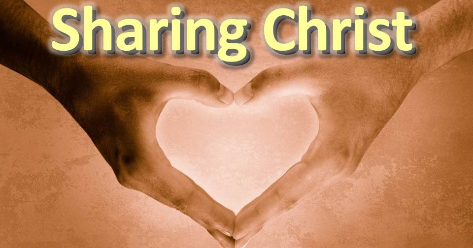 Notes from the Choir: Sharing Christ
