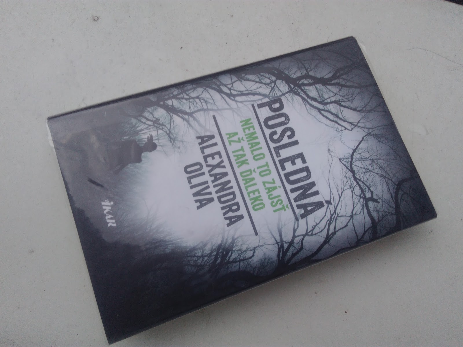 BooKowski: RECENZIA: Alexandra Oliva - Posledná (Ikar, 2017)