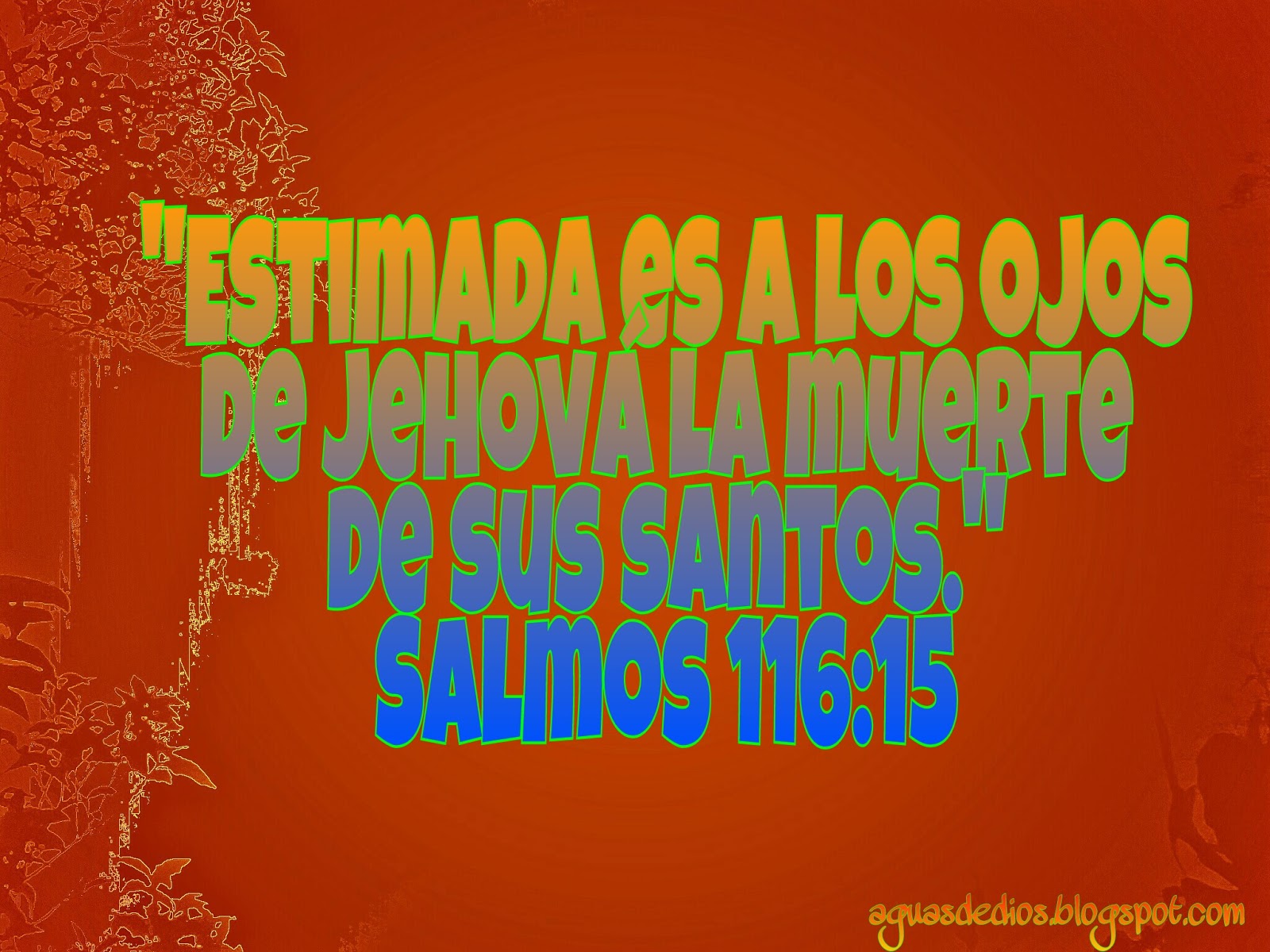 Compartamos la Palabra de Elohim: Estimada es a los ojos de Jehová la ... Compartamos la Palabra de Elohim: Estimada es a los ojos de Jehová la ...