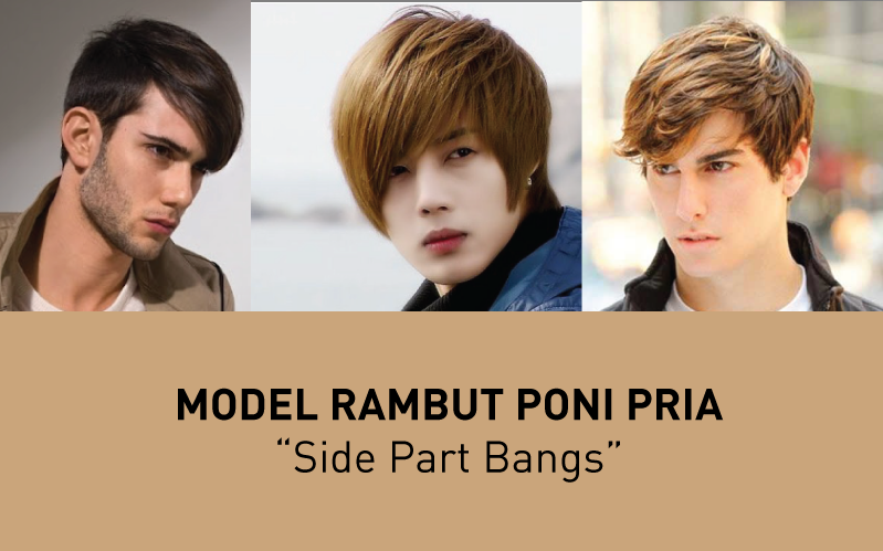Model Rambut Poni Pria Side Part Bangs - kang Rahman Auf