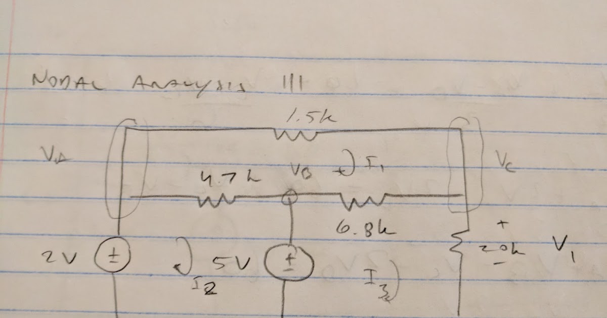 Lab 4: Nodal Analysis III