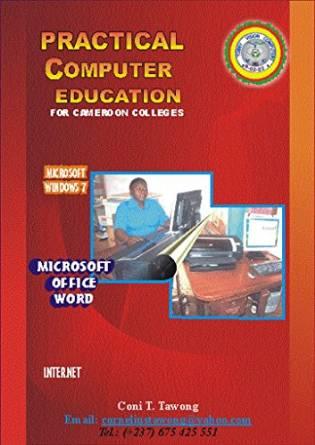 TOBBY VISION COMPUTERS : Computer Science Textbook For Cameroon Schools