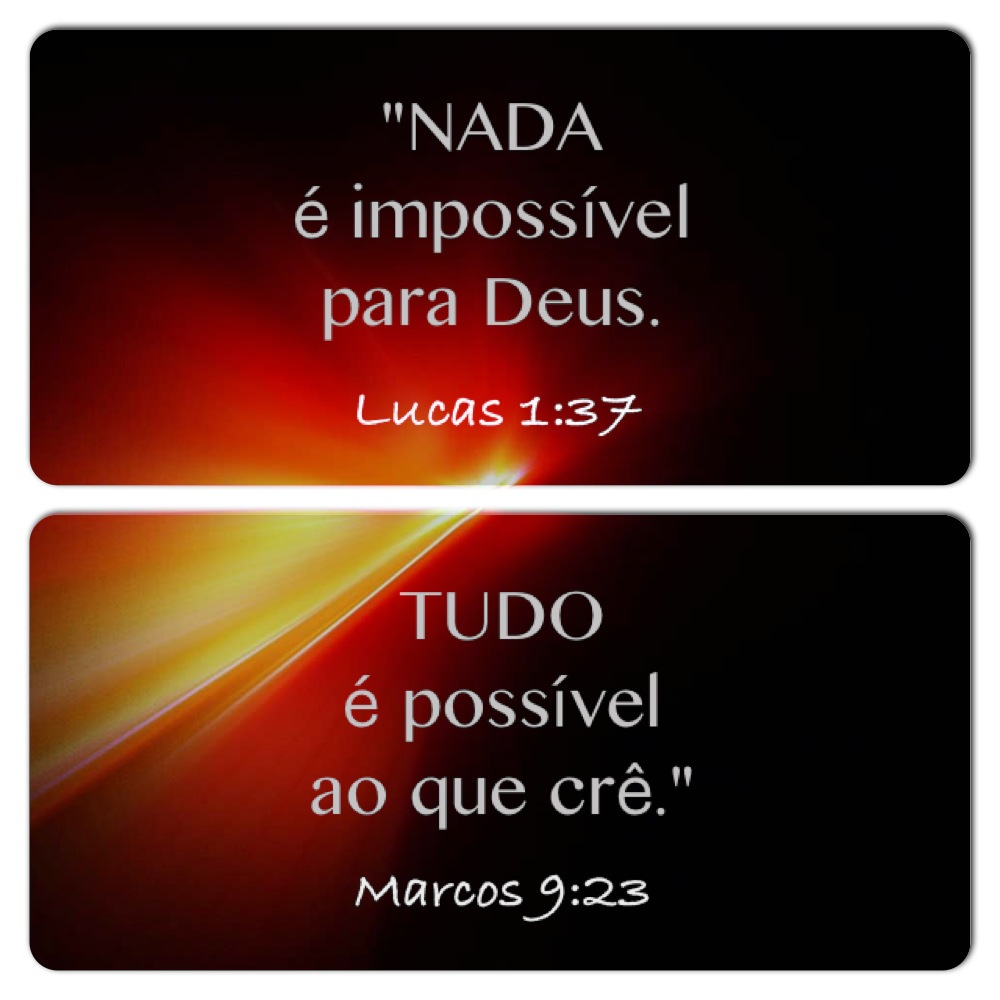 365 DIAS: Lucas 1:37, Marcos 9:23