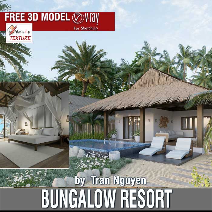 Amazing Complimentary Sketchup 3D Model Bungalow Resort - Great ...