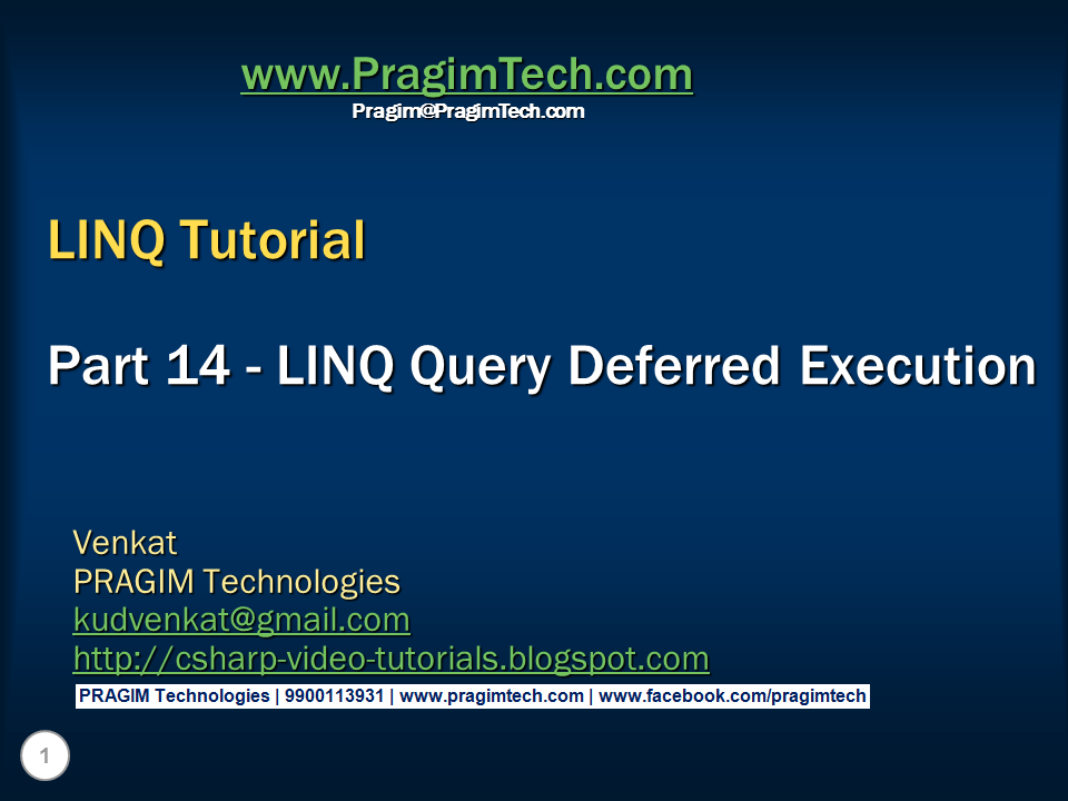 Sql Server Net And C Video Tutorial Part 14 Linq Query Deferred Execution