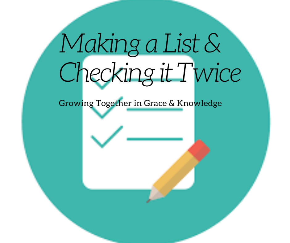 Making a List & Checking it Twice