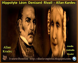 DIÁRIO ESPÍRITA: Hippolyte Léon Denizard Rivail - Allan Kardec.