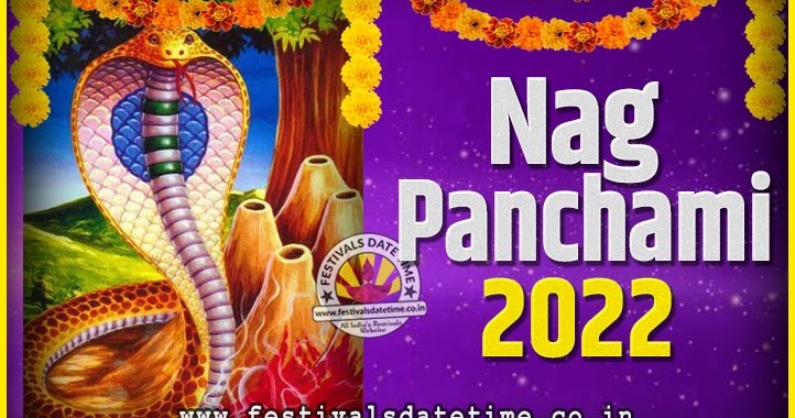 2022 Nag Panchami Pooja Date and Time, 2022 Nag Panchami Calendar ...