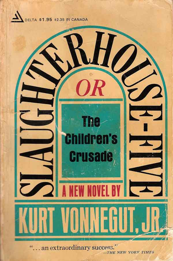 Flying Houses: Slaughterhouse-Five - Kurt Vonnegut (1968)