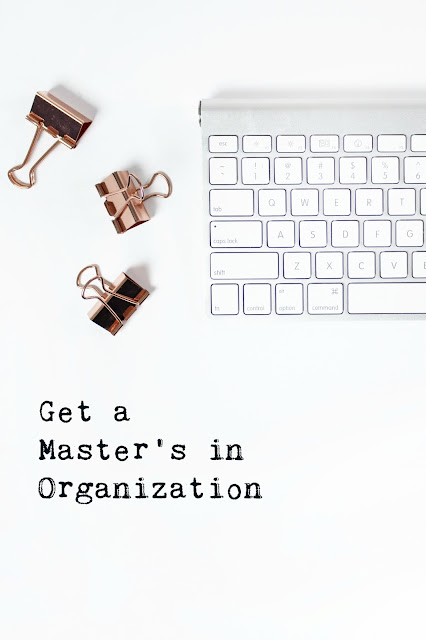 Get a Master's in Organization