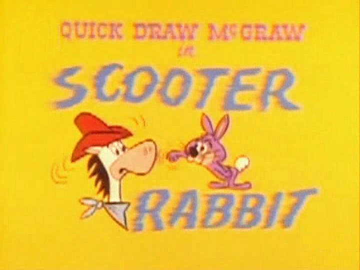 Yowp: Quick Draw McGraw — Scooter Rabbit