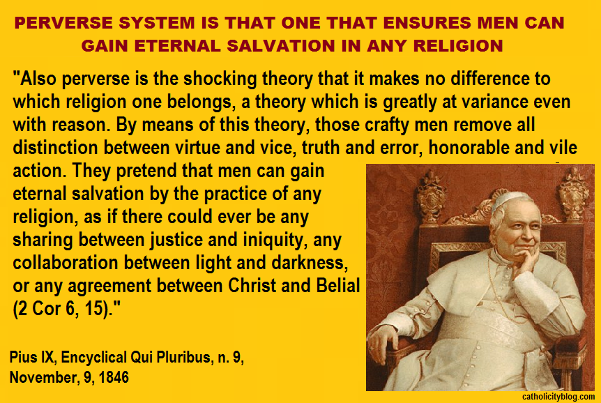 CATHOLICITYBLOG: The Magisterium of the Church Condemns Religious ...