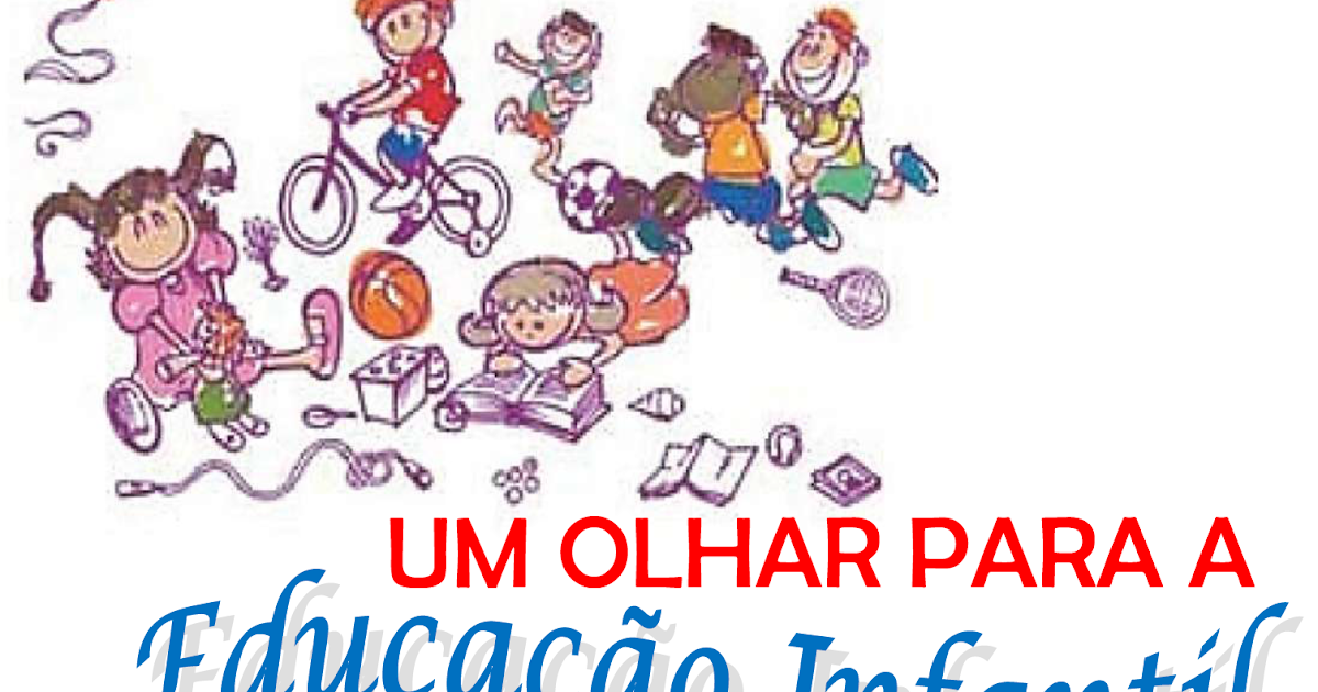 BLOG CRIE PROJETOS: UM OLHAR PARA A EDUCAÇÃO INFANTIL