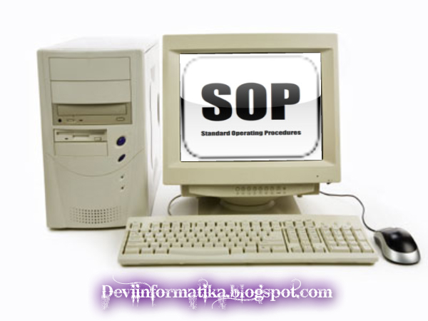 komputer: Standart Operating Procedure (SOP) Komputer