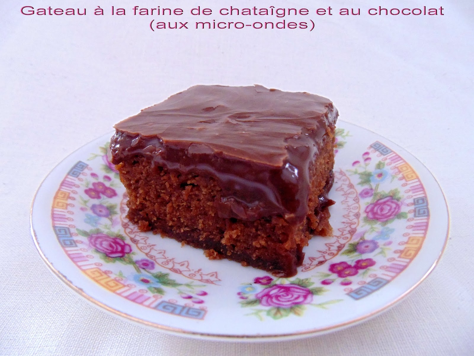 GATEAU GAGA - Love cakes: Gateau à la farine de châtaigne et au ...