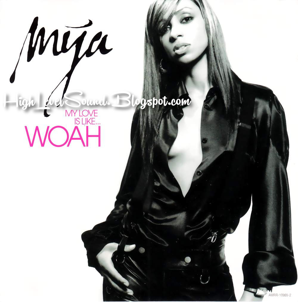 highest level of music: Mya - My Love Is Like...Whoa-(Promo_CDS)-2003-hlm