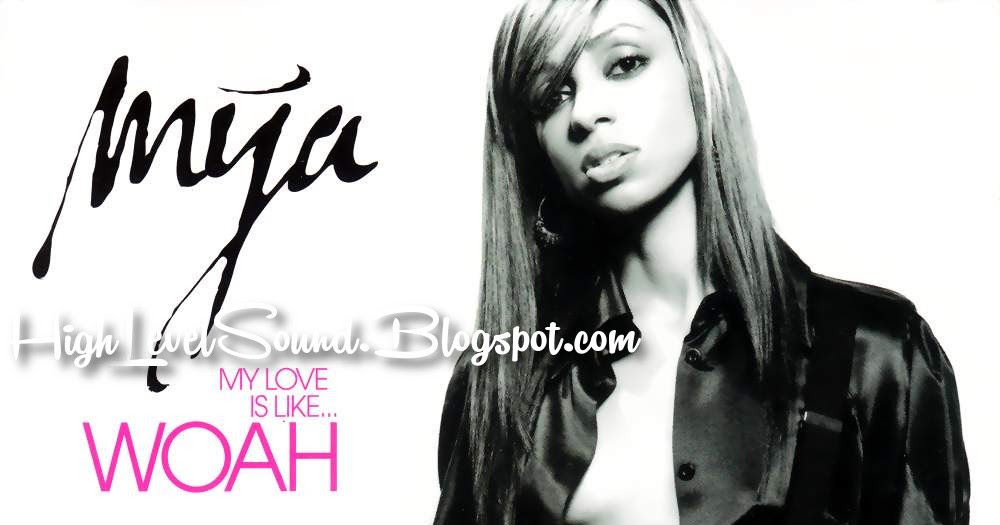 highest level of music: Mya - My Love Is Like...Whoa-(Promo_CDS)-2003-hlm