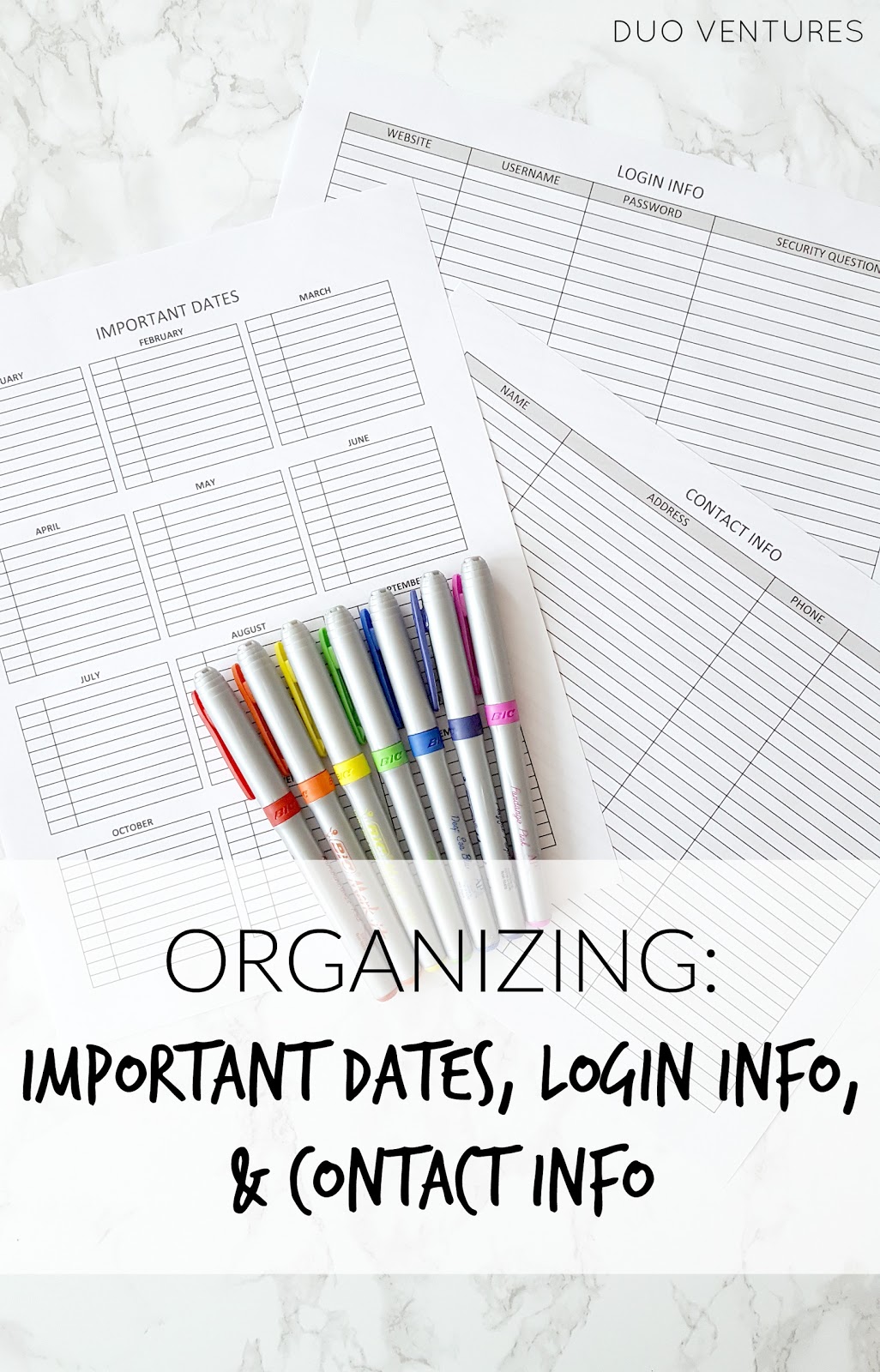 Duo Ventures: Organizing: Important Dates, Login Info, & Contact Info