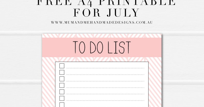 Mum and Me Handmade Designs: FREE PRINTABLE FOR JULY - TO DO LIST