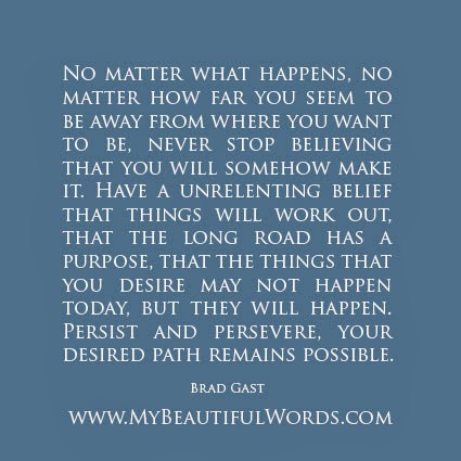 My Beautiful Words.: Your Desired Path...