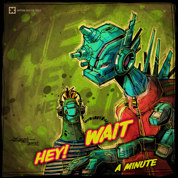 MOTLOCH [X]: Hey! Wait a minute