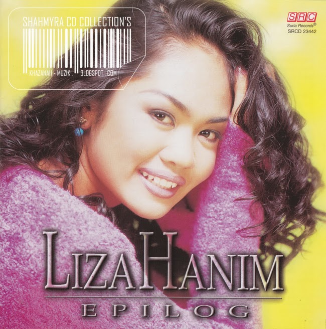 .: Gerbang Muzik Anda :.: Liza Hanim - Epilog